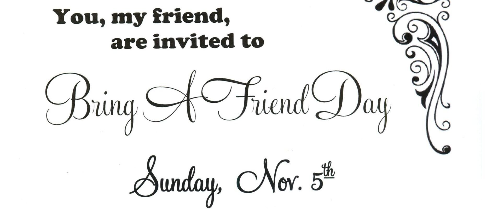 Bring a Friend Day invitation 2023 - Flatwoods church of Christ